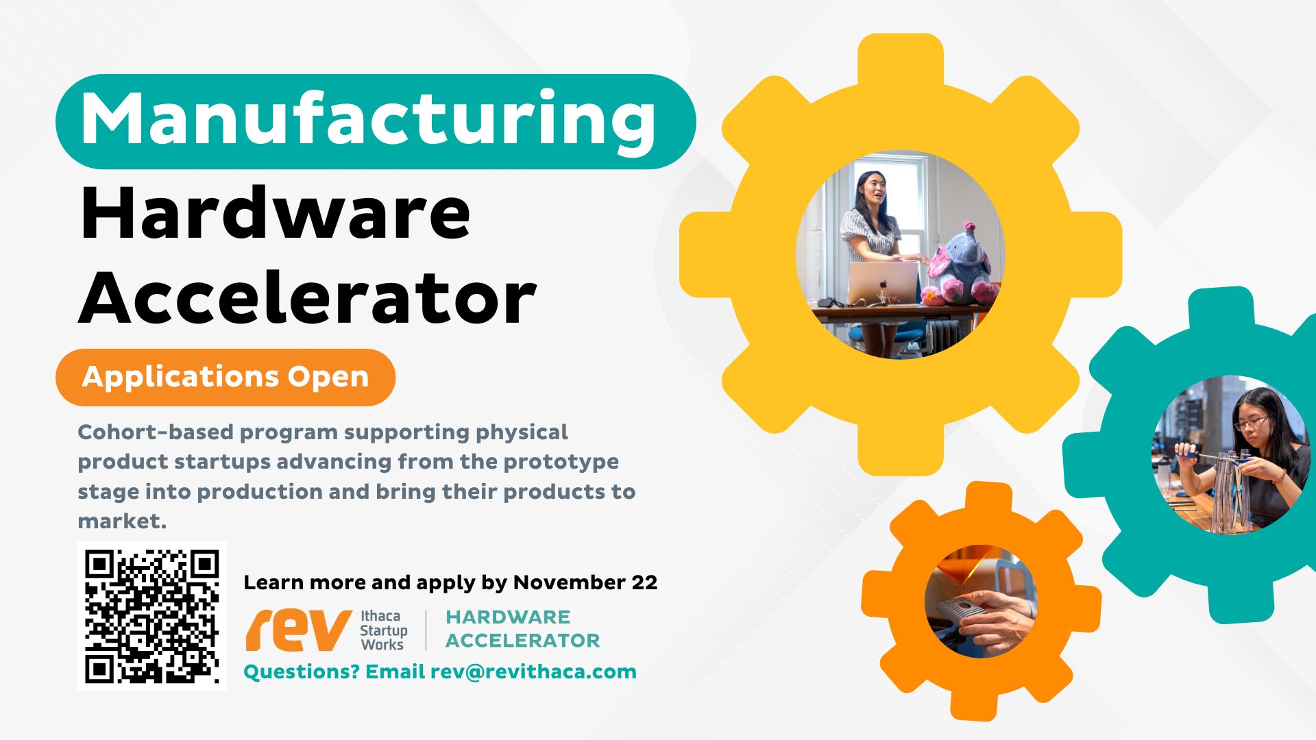 Applications Open for the Manufacturing Hardware Accelerator at Rev: Ithaca Startup Works ...